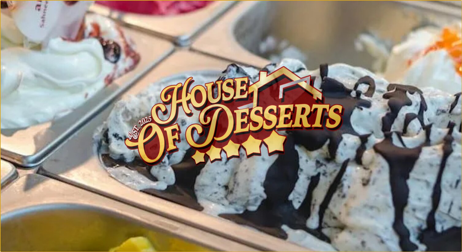 House of Desserts | Dessert Shop in Lutterworth